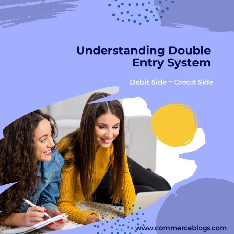 Understanding the Double Entry System